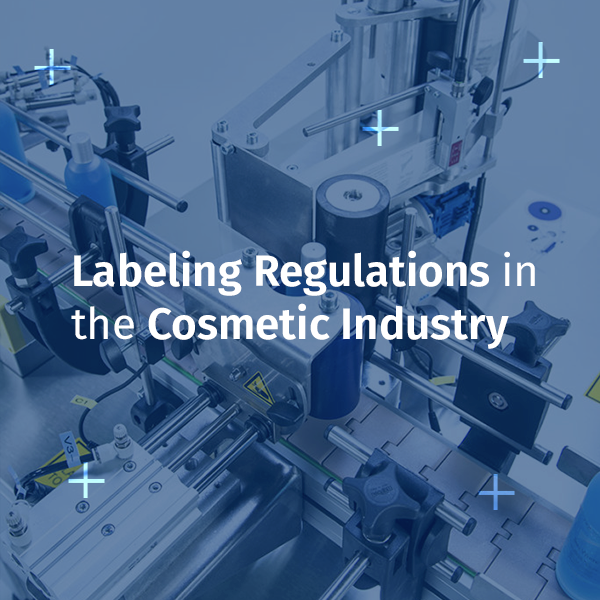 Legislative requirements for cosmetic labeling